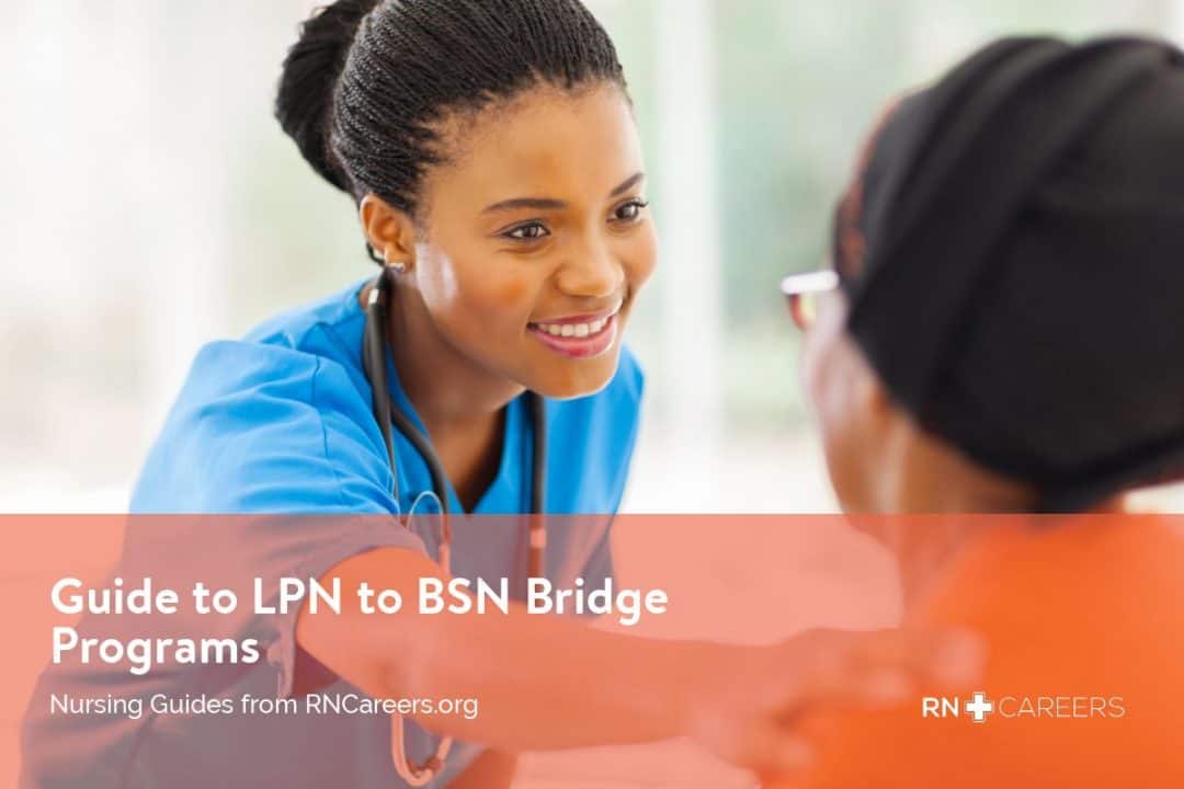 LPN To BSN Bridge Programs - RNCareers