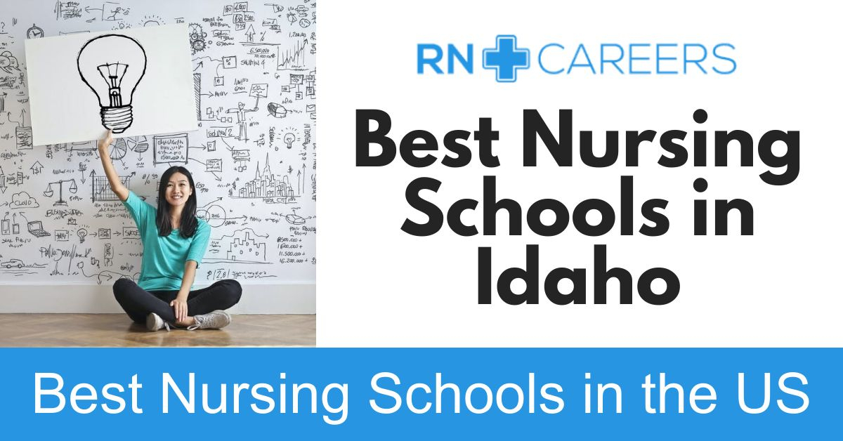 2025 - Best RN Programs In Idaho - Salaries & Rankings For ADN, BSN